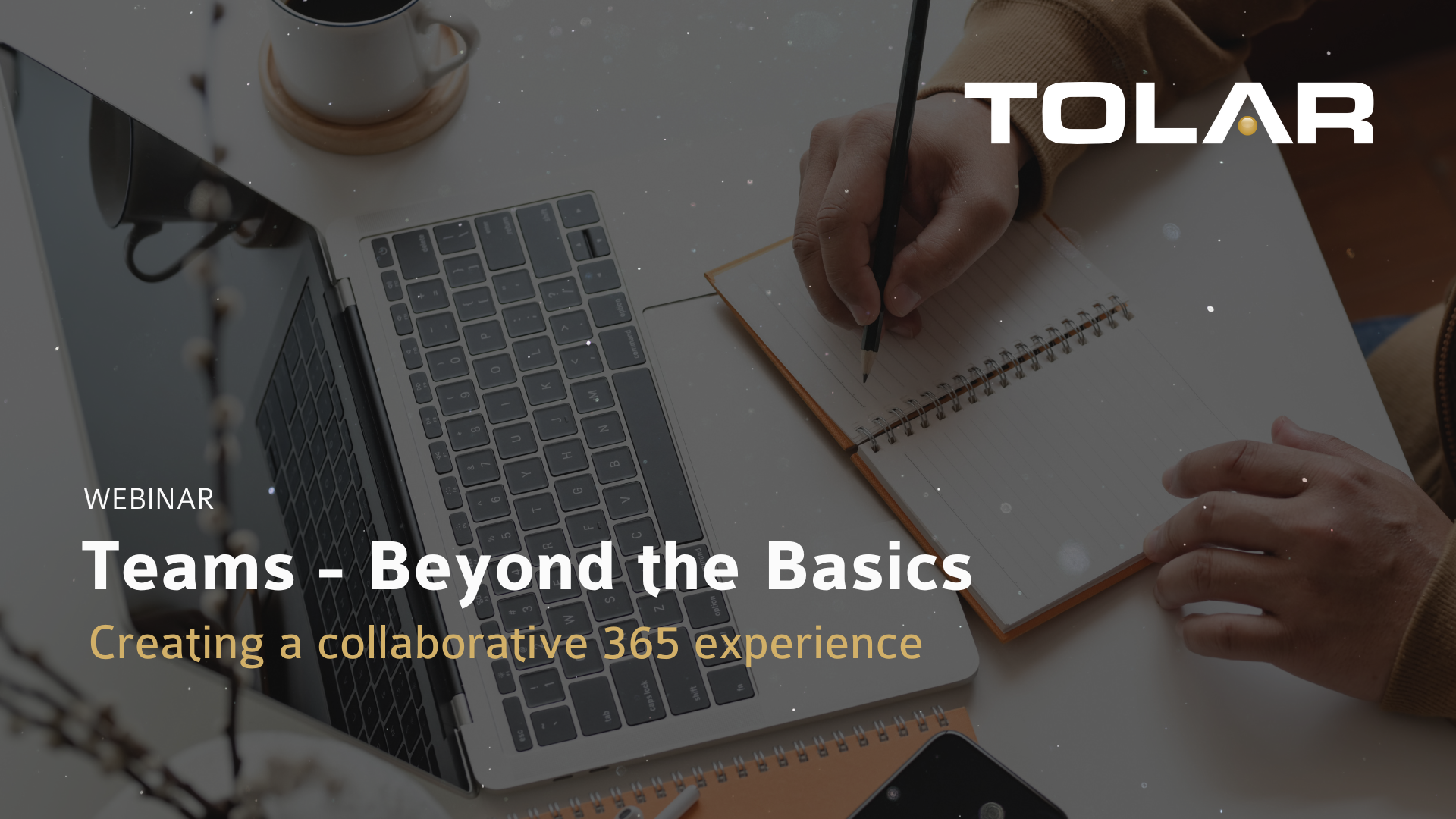 Teams Beyond the Basics - Webinar Registration